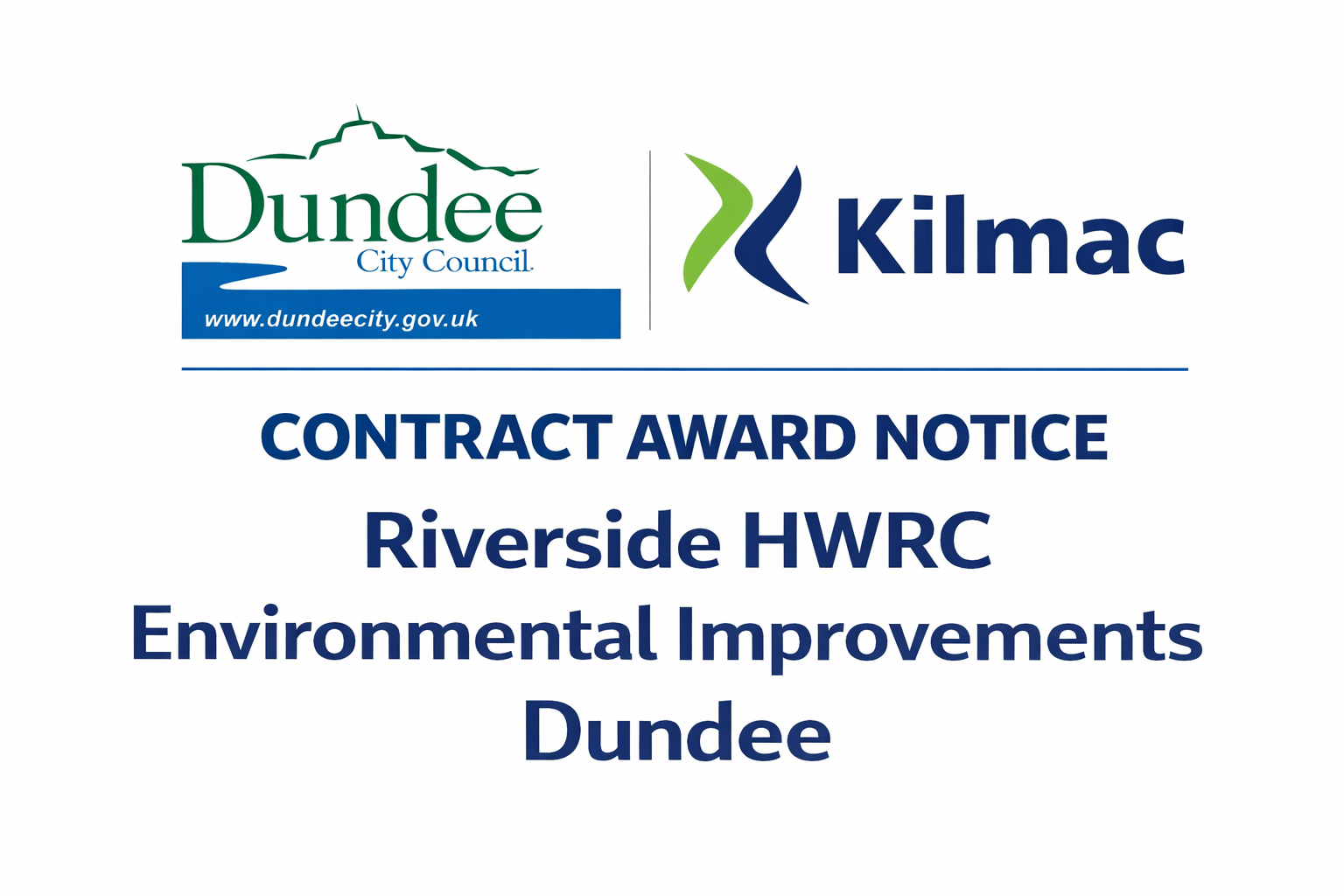 Contract Award: Riverside HWRC Environmental Improvements